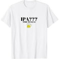 IPA Time To Slay Drinking Mens College Funny Meme T-Shirt - Walmart.com