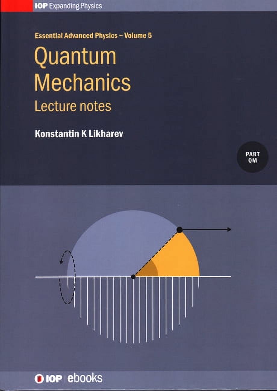 IPH001: Quantum Mechanics : Lecture Notes (Hardcover) - Walmart.com
