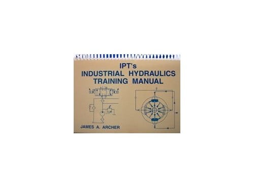 Pre-Owned IPT’s Industrial Hydraulics Training Manual Paperback ...