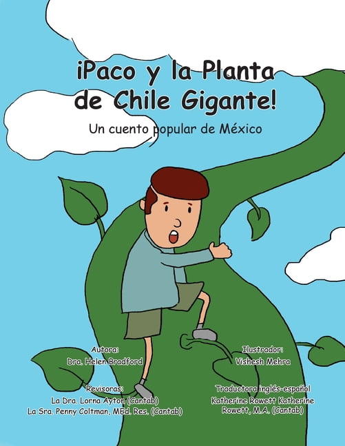 IPaco y la Planta de Chile Gigante!: Un Cuento Popular de M?xico ...