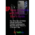 IPhone 11 Mobile with IOS 13.1 User's Guide : : Tips, Tricks, New and ...