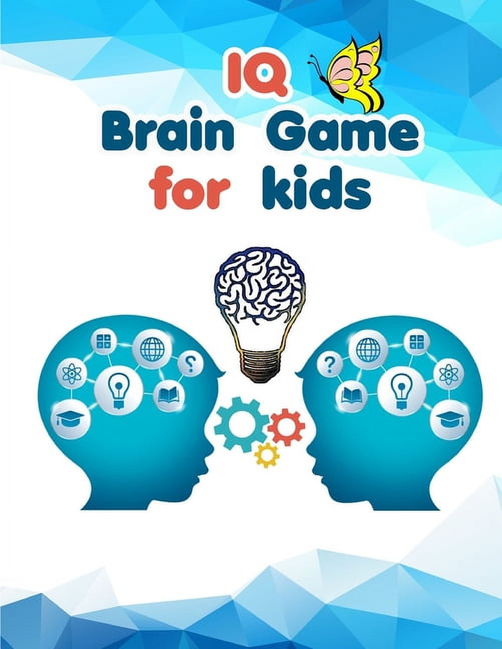 IQ Brain Games for kids: best activity book - brain teasers for kids ...