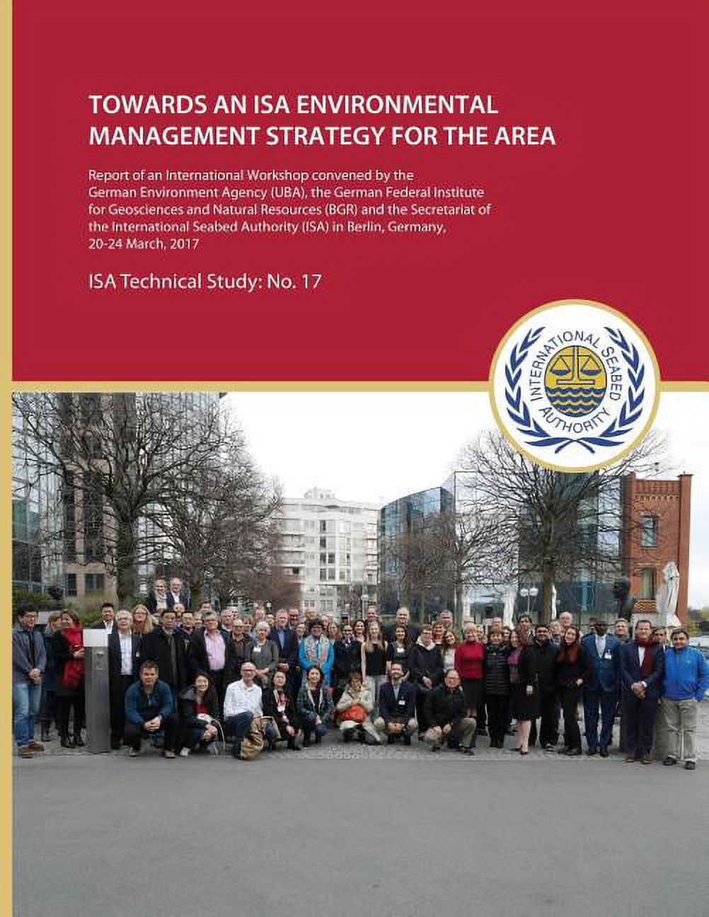 ISA Technical Study: Towards an ISA Environmental Management Strategy ...