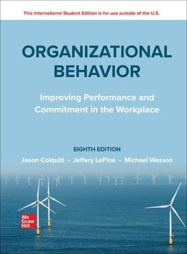 Pre-Owned ISE Organizational Behavior: Improving Performance and Commitment in the Workplace ...