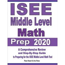 ATI TEAS 6 Math Prep 2020: A Comprehensive Review and Step-By-Step ...