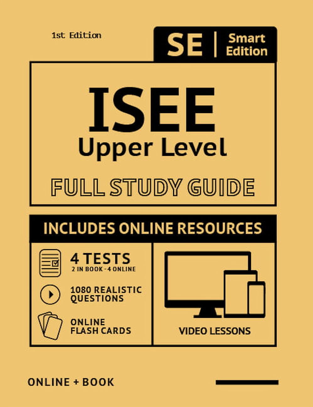 ISEE Upper Level Full Study Guide : Complete Subject Review with Online Video Lessons, 4 Full ...