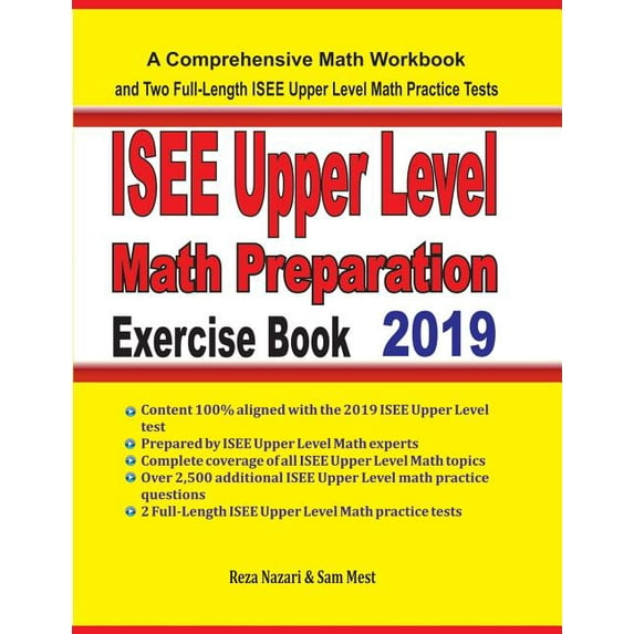 ISEE Upper Level Math Preparation Exercise Book: A Comprehensive Math ...