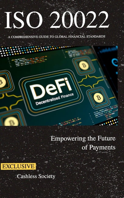 ISO 20022 Empowering the Future of Payments (Hardcover) - Walmart.com