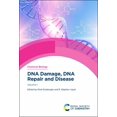 Chemical Biology DNA Damage, DNA Repair and Disease: Volume 1, Book 14 ...