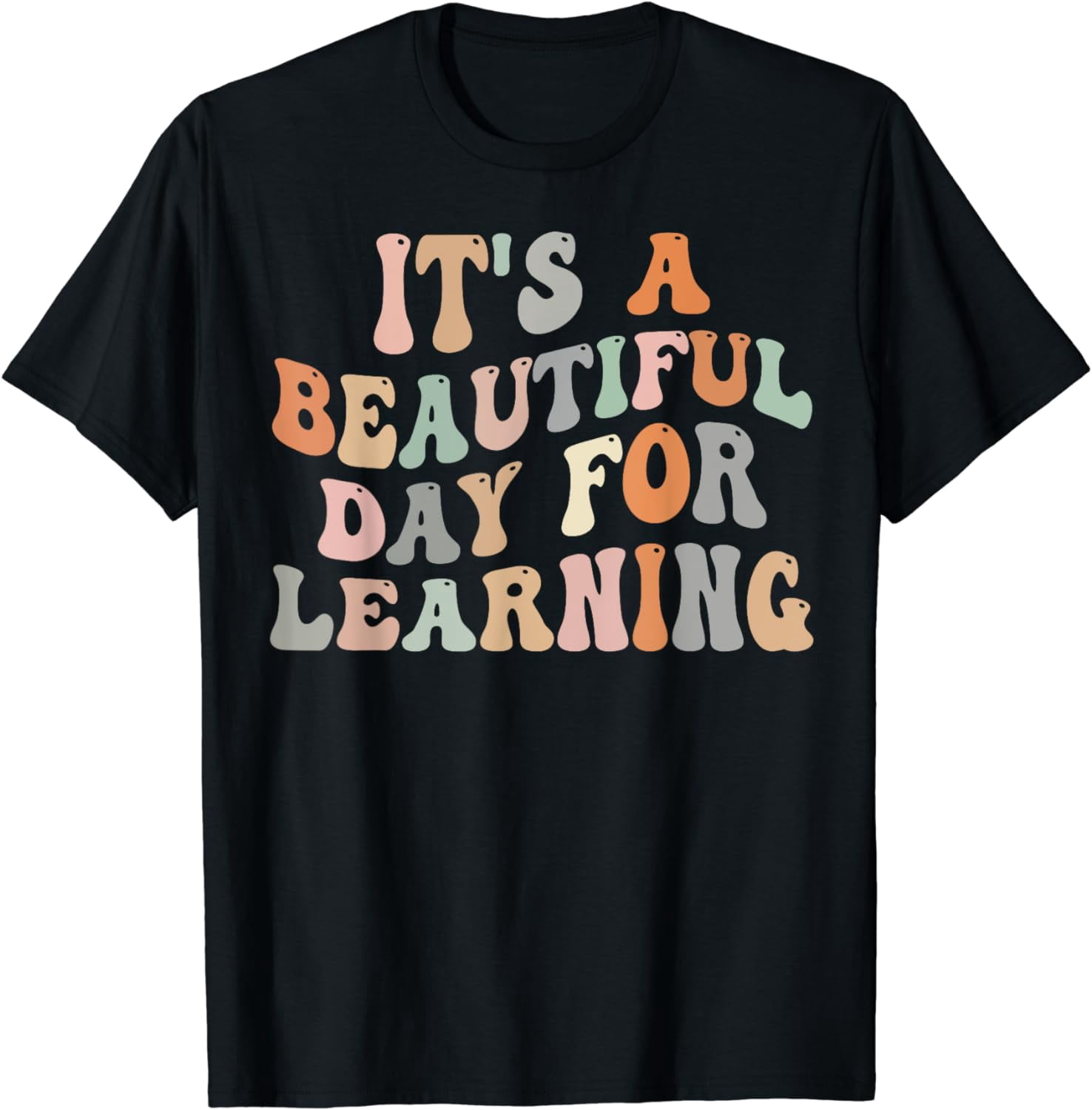 IT鈥橲 A BEAUTIFUL DAY FOR LEARNING Retro Teacher Student Kids T-Shirt ...