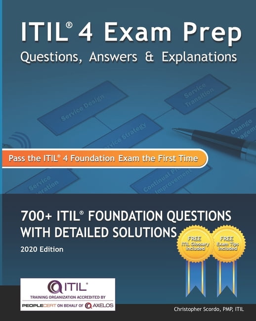 ITIL 4 Exam Prep Questions, Answers & Explanations: 700+ ITIL ...
