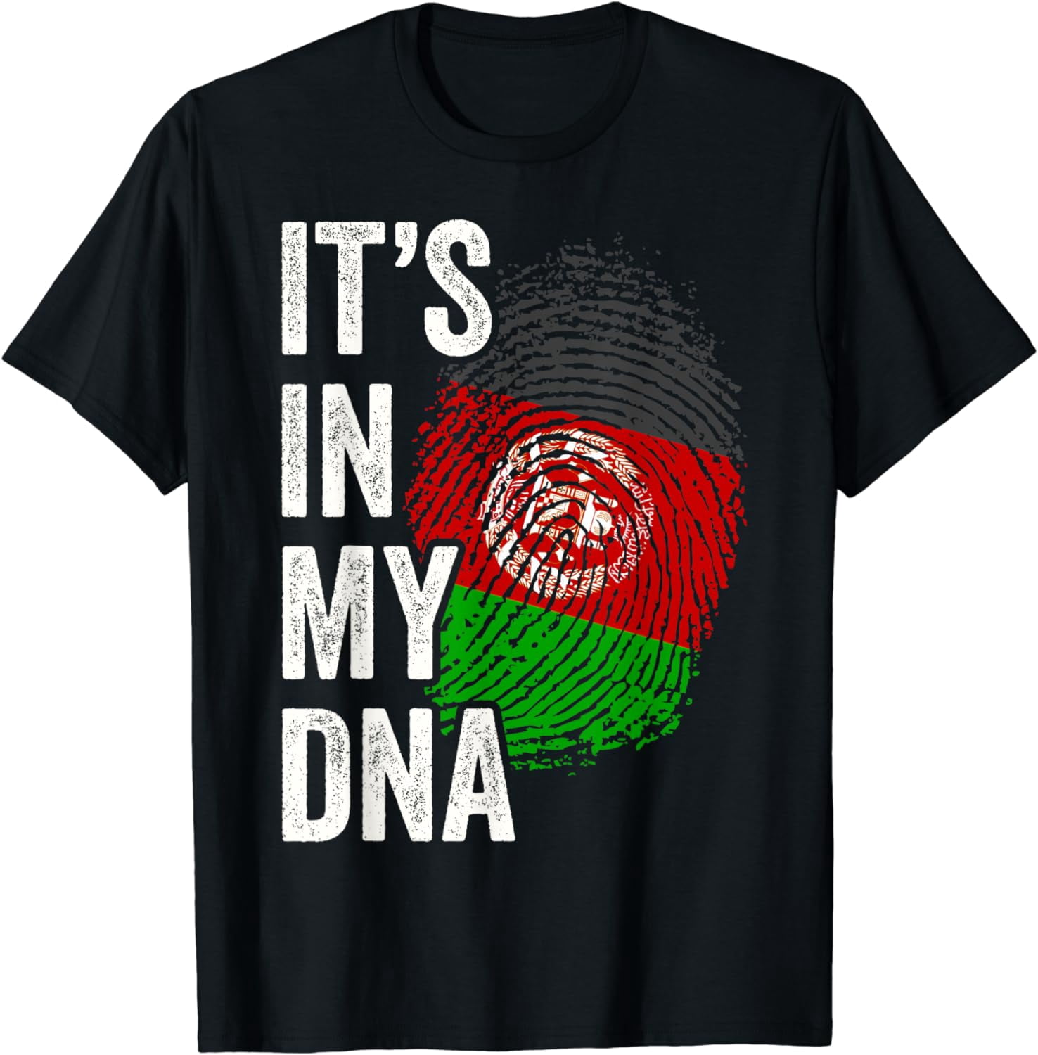 ITS IN MY DNA Afghanistan Flag Afghan Roots Pride Genetic Cotton T ...