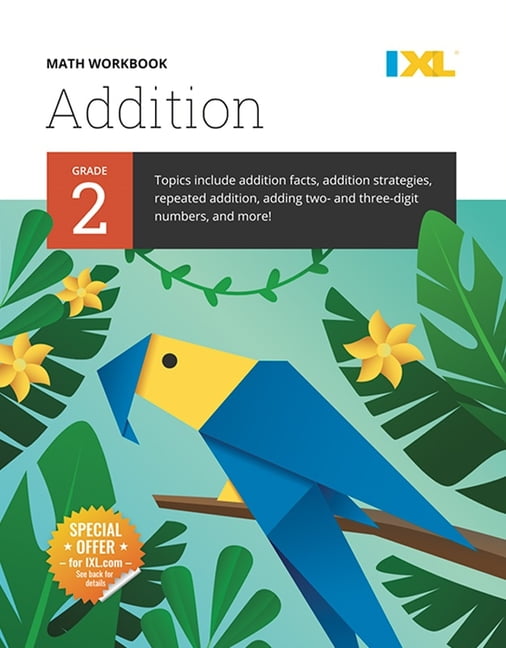 IXL Topic-Specific Workbooks: IXL Math Workbook: Grade 2 Addition ...