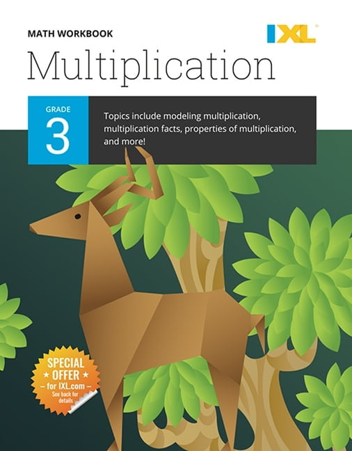 IXL Topic-Specific Workbooks: IXL Math Workbook: Grade 3 Multiplication ...