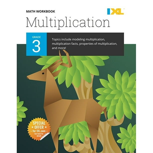 IXL Topic-Specific Workbooks: IXL Math Workbook: Grade 3 Multiplication ...
