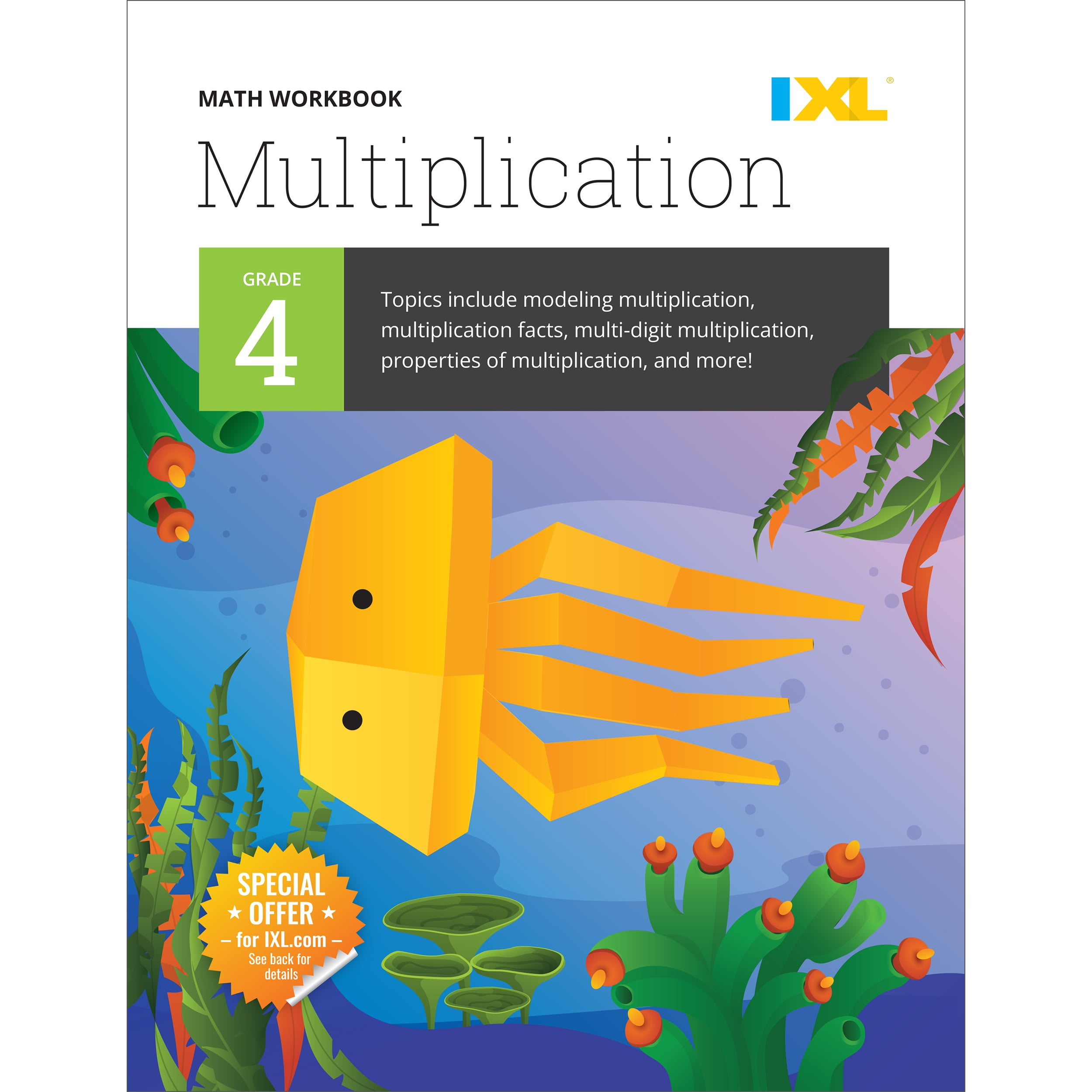 IXL Topic-Specific Workbooks IXL Math Workbook: Grade 4 Multiplication ...