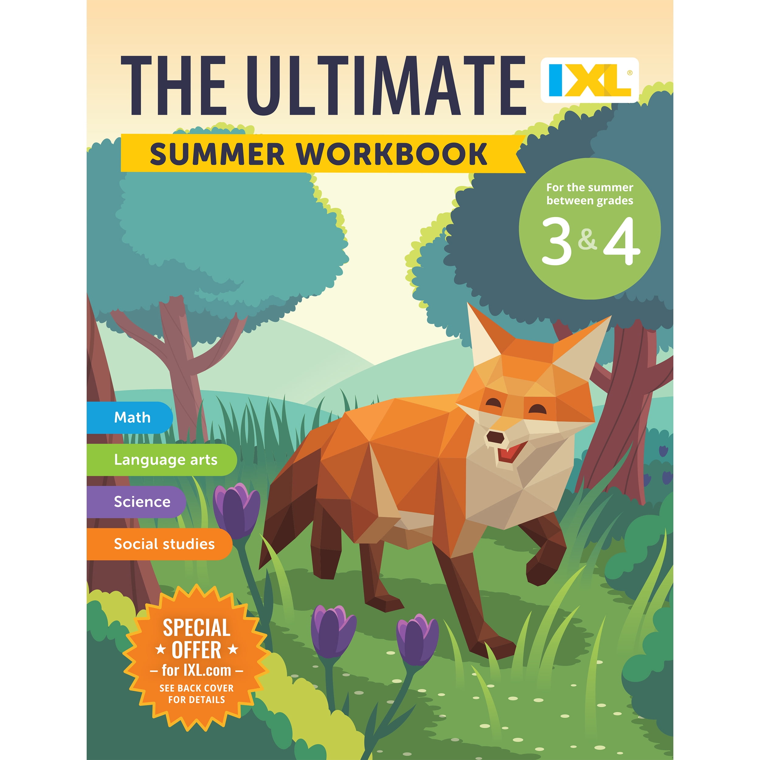 IXL Ultimate Summer Workbooks The IXL Ultimate Summer Workbook: For the ...