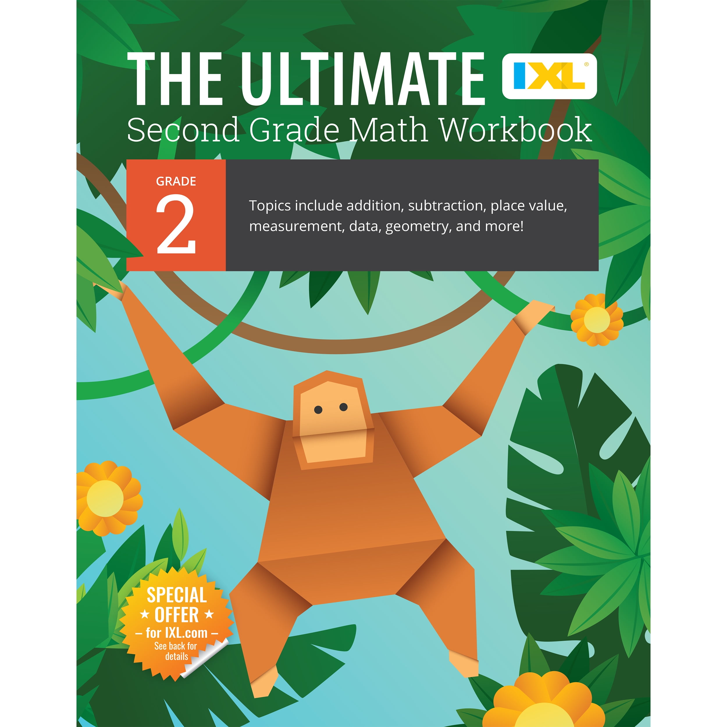 IXL Ultimate Workbooks The Ultimate Grade 2 Math Workbook: Multi-Digit ...