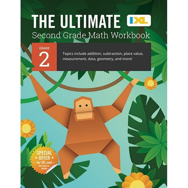 IXL Ultimate Workbooks: The Ultimate Grade 2 Math Workbook (Paperback ...
