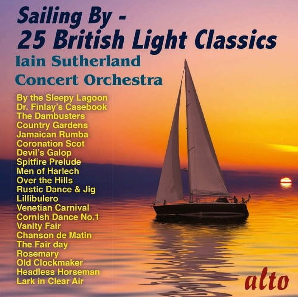 Iain Sutherland Concert Orchestra - Sailing By- 25 British Light ...