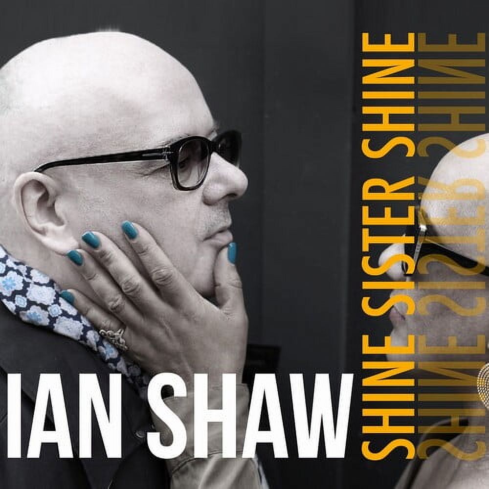 Ian Shaw - Shine Sister Shine - Music & Performance - CD - Walmart.com