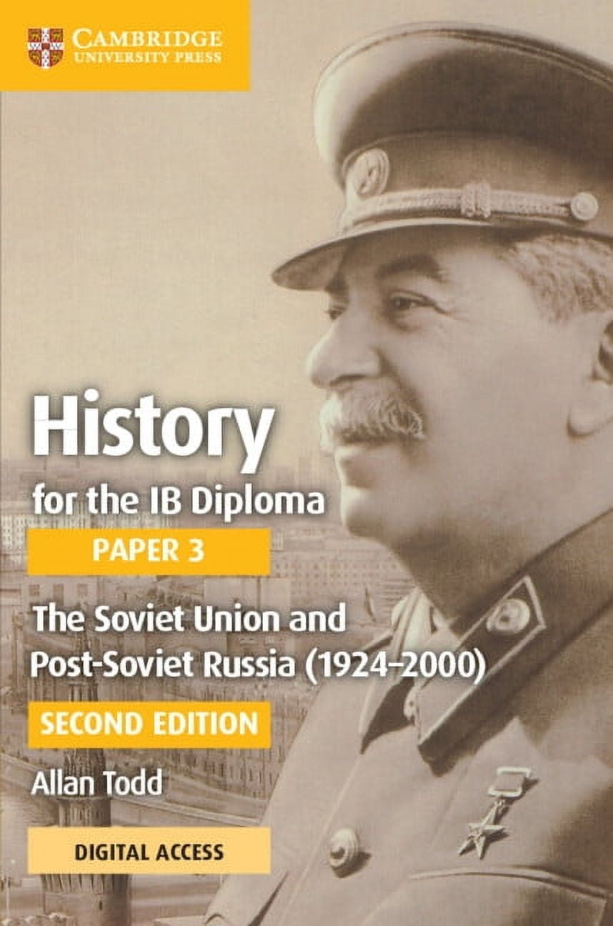 Ib Diploma History for the IB Diploma Paper 3 the Soviet Union and Post ...