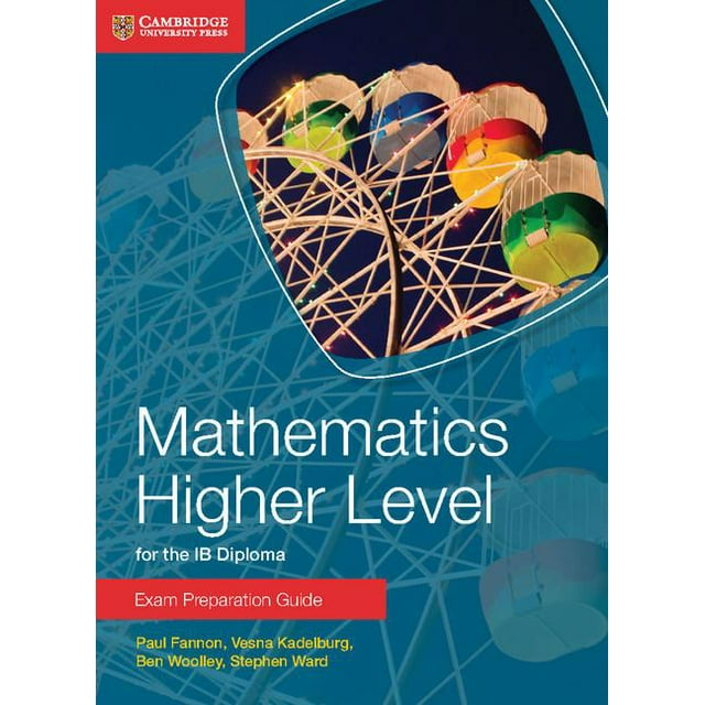 Ib Diploma Mathematics Higher Level for the IB Diploma Exam Preparation ...