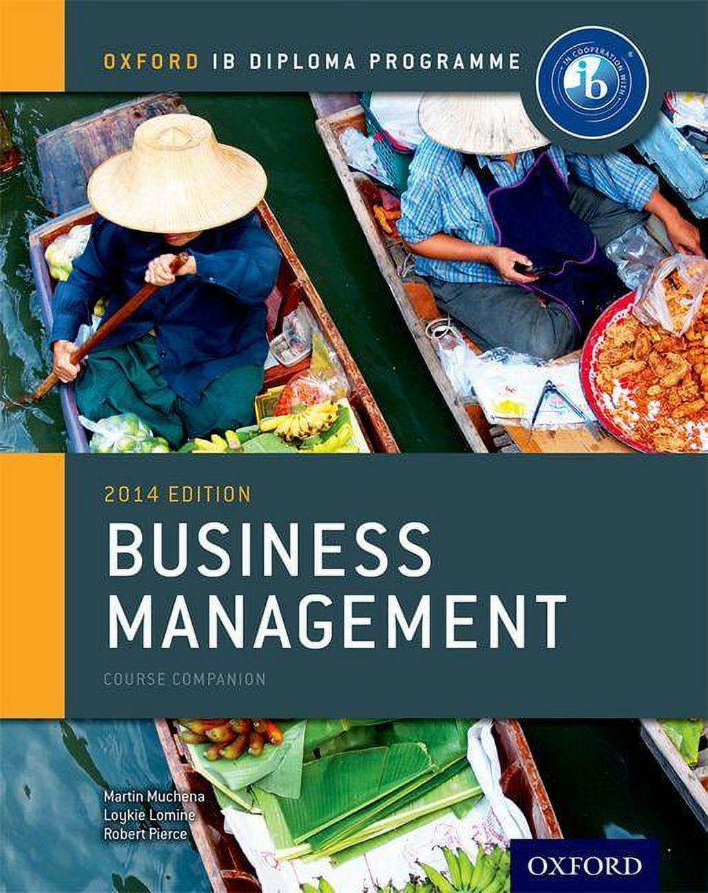 Ib Diploma Program IB Business Management Course Book: 2014 Edition ...