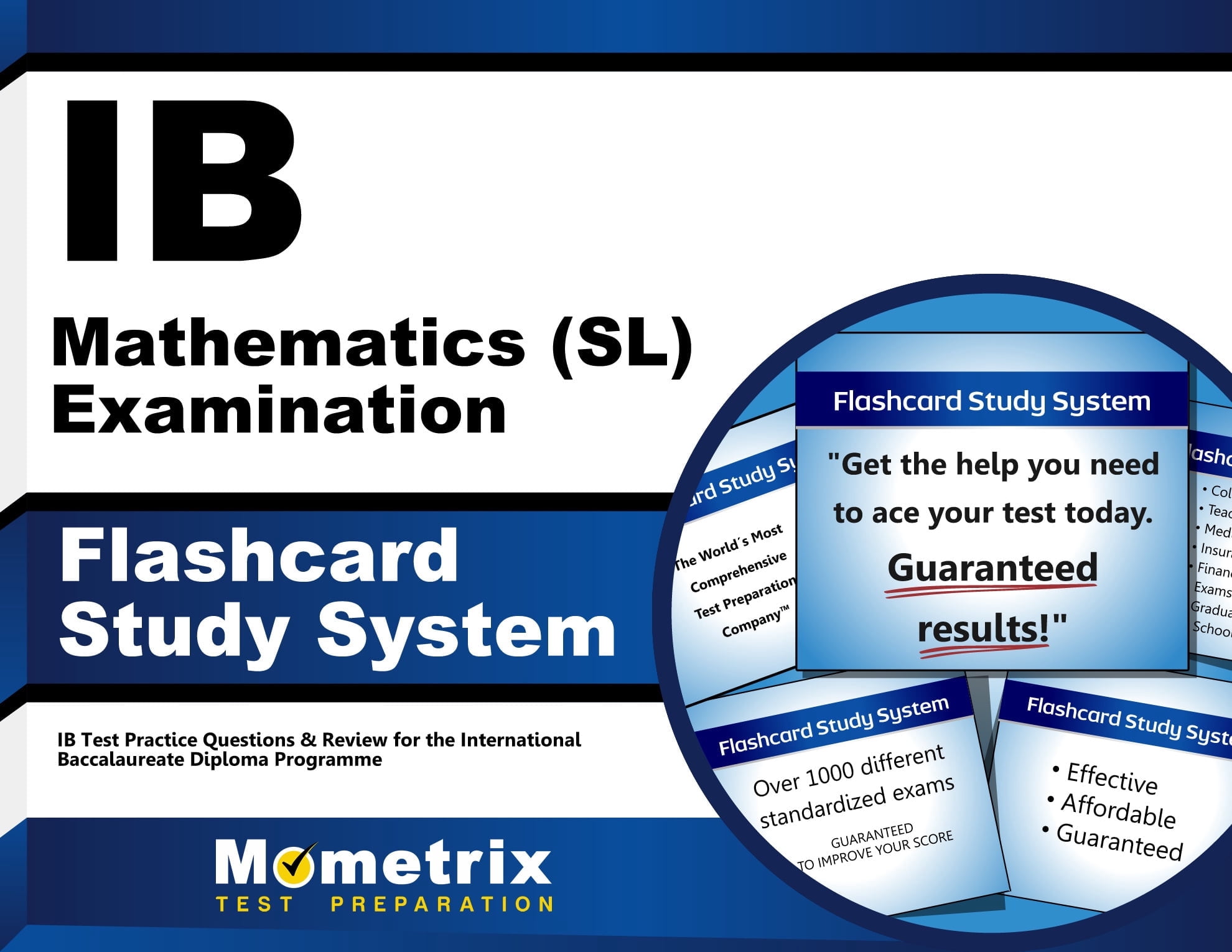 Ib Mathematics (SL) Examination Flashcard Study System : Ib Test ...