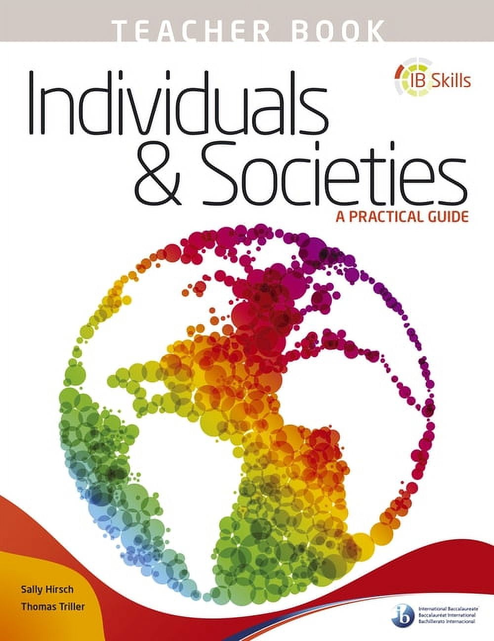 Ib Skills: IB Skills: Individuals and Societies - A Practical Guide ...