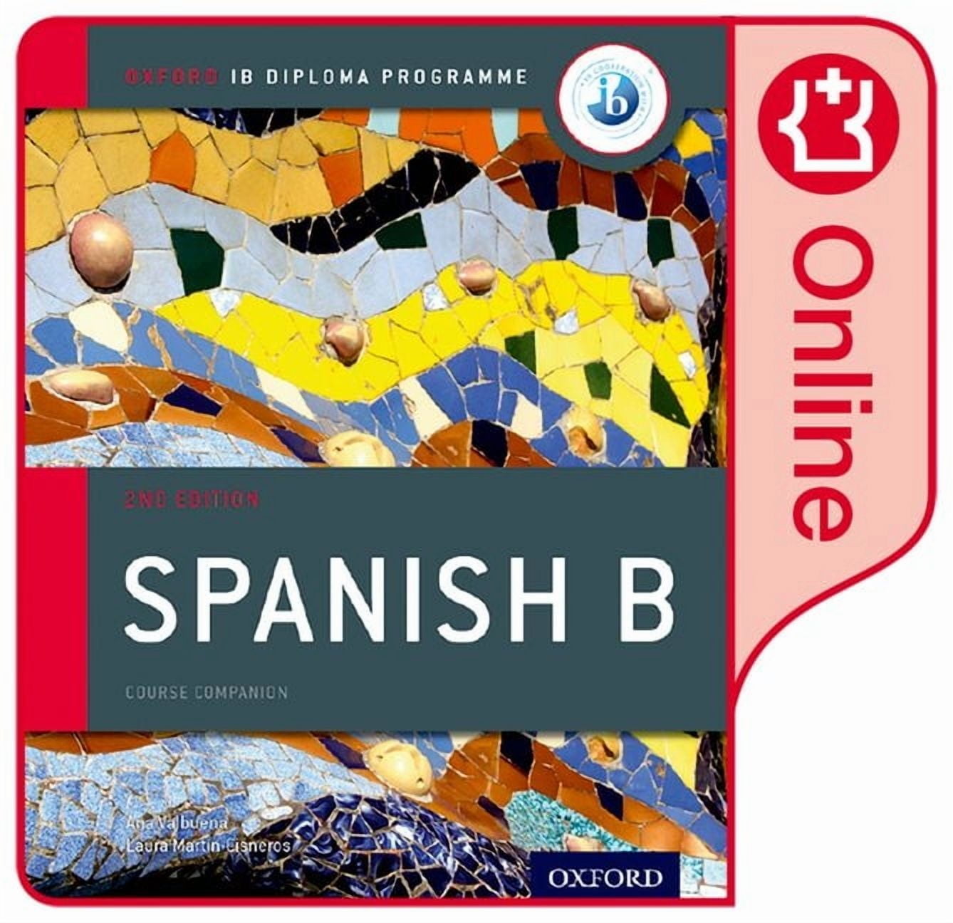 Ib Spanish B Course Book Oxford Ib Diploma Programme: Enhanced Online ...