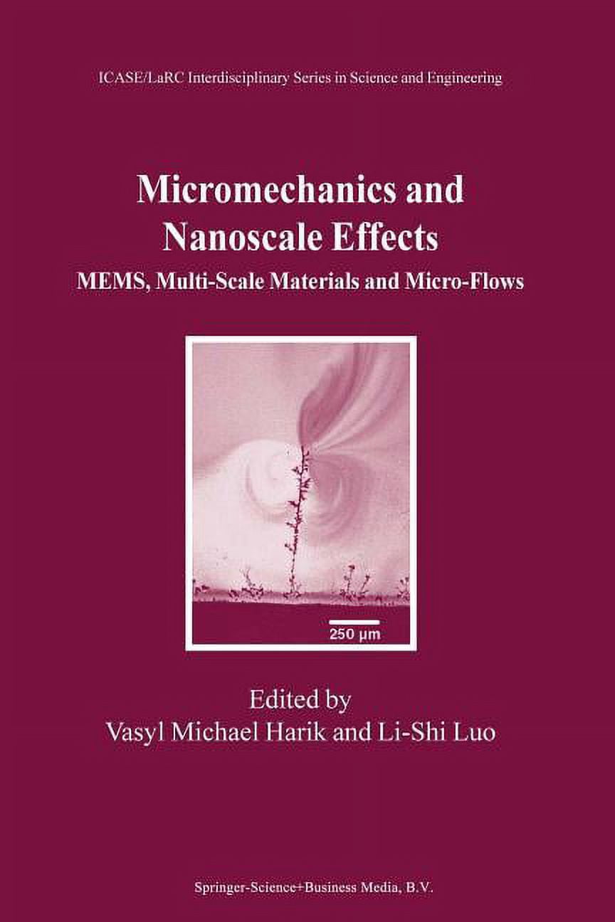 Icase Larc Interdisciplinary Science and Micromechanics and Nanoscale ...