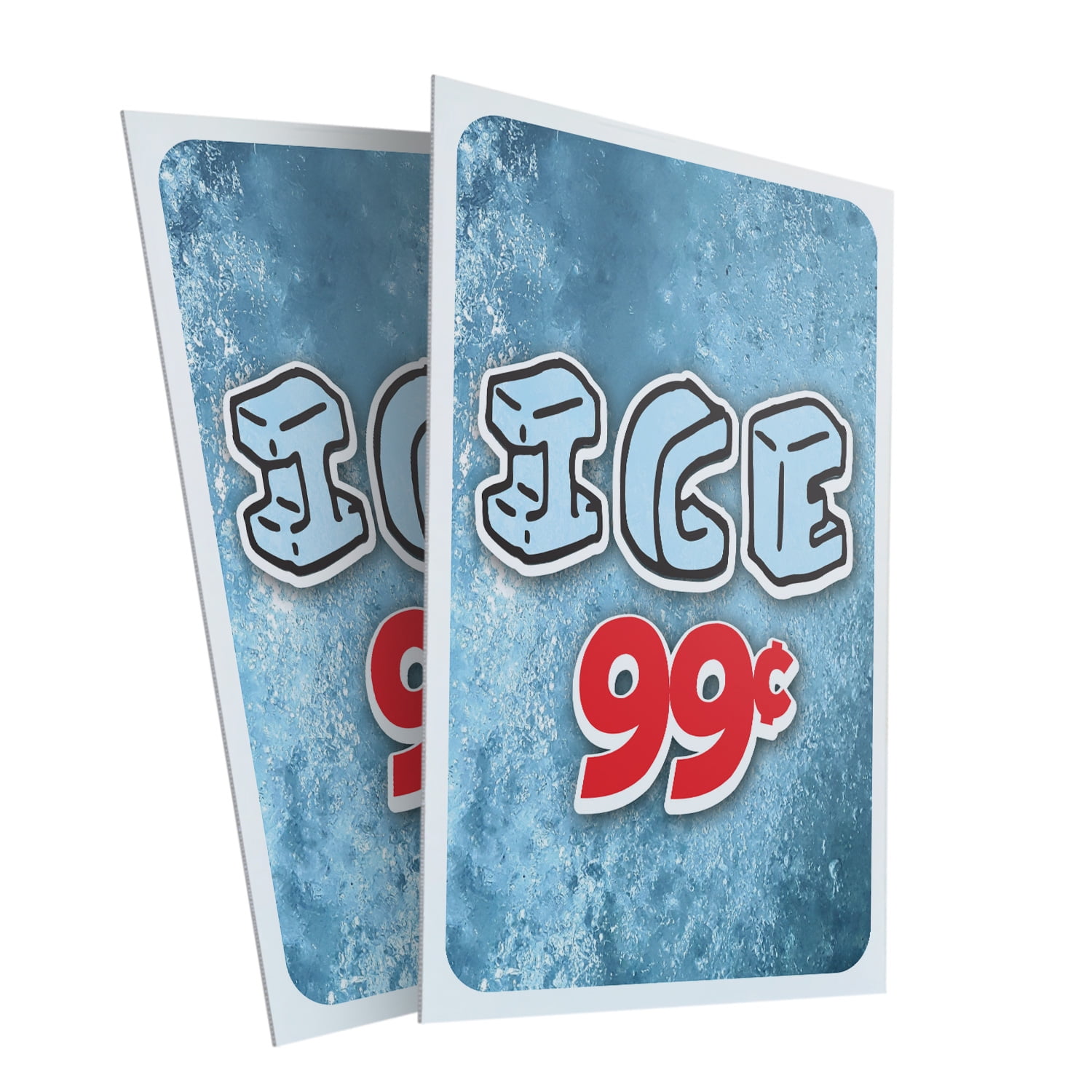 Ice 99 Cents (2-PACK) 24" x 36" Plastic Signs | Sign Insert 4mm ...
