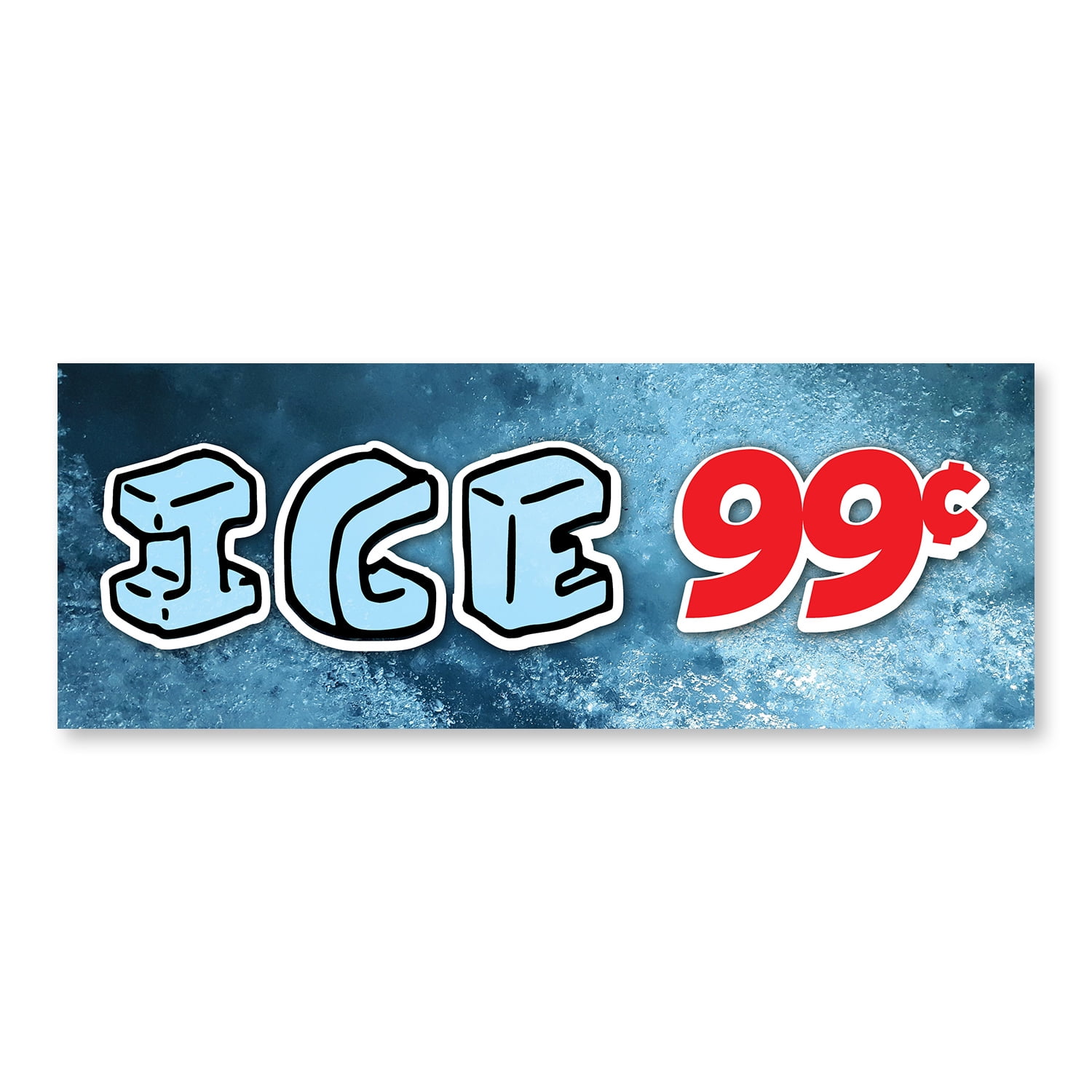 Ice 99 Cents 36" x 14" Decal | Advertise Your Business | All Weather ...