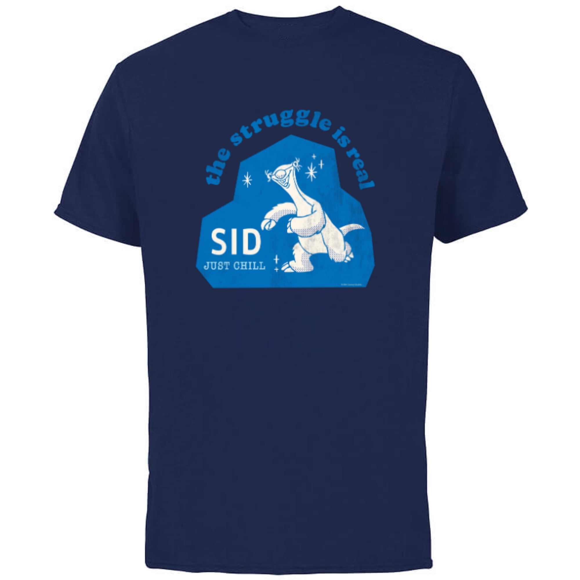 Ice Age Sid The Struggle is Real Just Chill - Short Sleeve Cotton T-Shirt for Adults ...