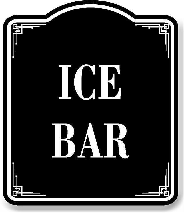 Ice Bar BLACK Aluminum Composite Sign, 8.5"x10" - Walmart.com