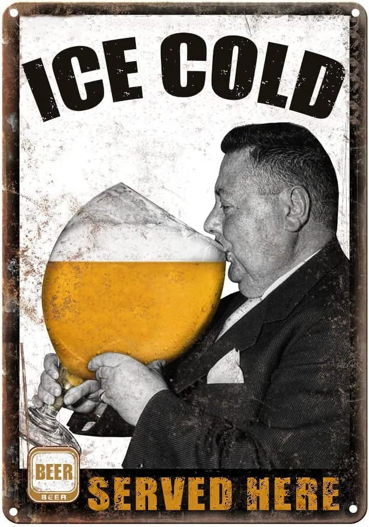 Ice Cold Beer Served Here Vintage Metal Bar Signs, Metal Wall Signs Tin ...