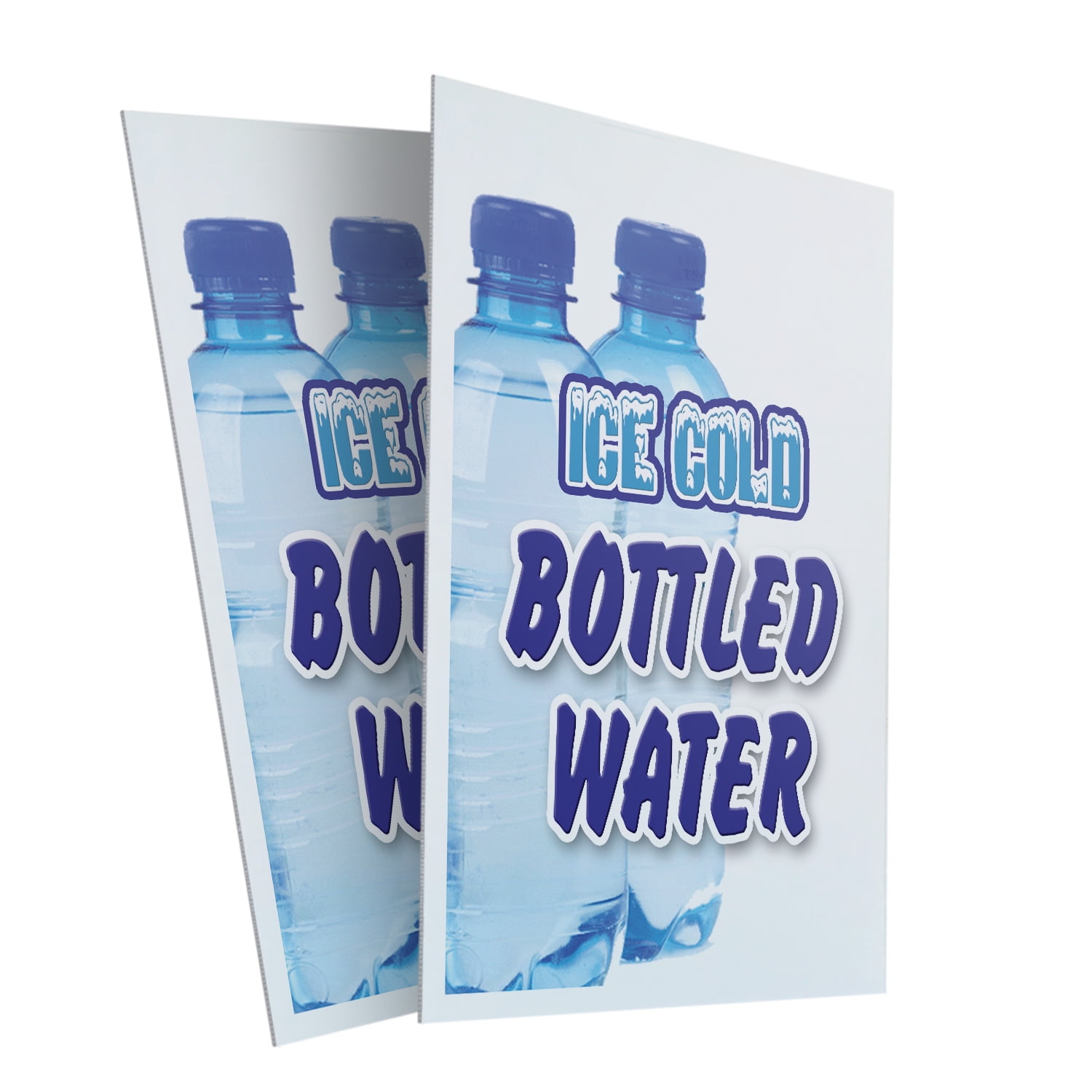 Ice Cold Bottled Water (2-PACK) 24" x 36" Plastic Signs | Sign Insert ...