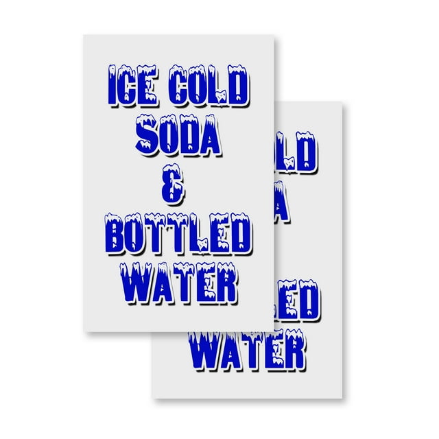 Ice Cold Soda & Bottled Water (2-PACK) 24" x 36" Vinyl Decals | Sign ...