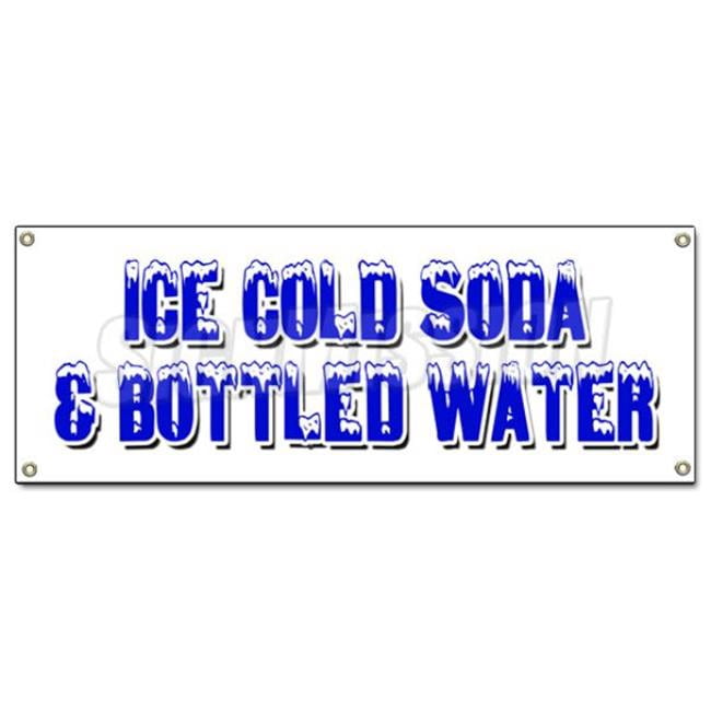 Ice Cold Soda & Bottled Water Banner Sign - Iced Fountain Drinks Pop ...