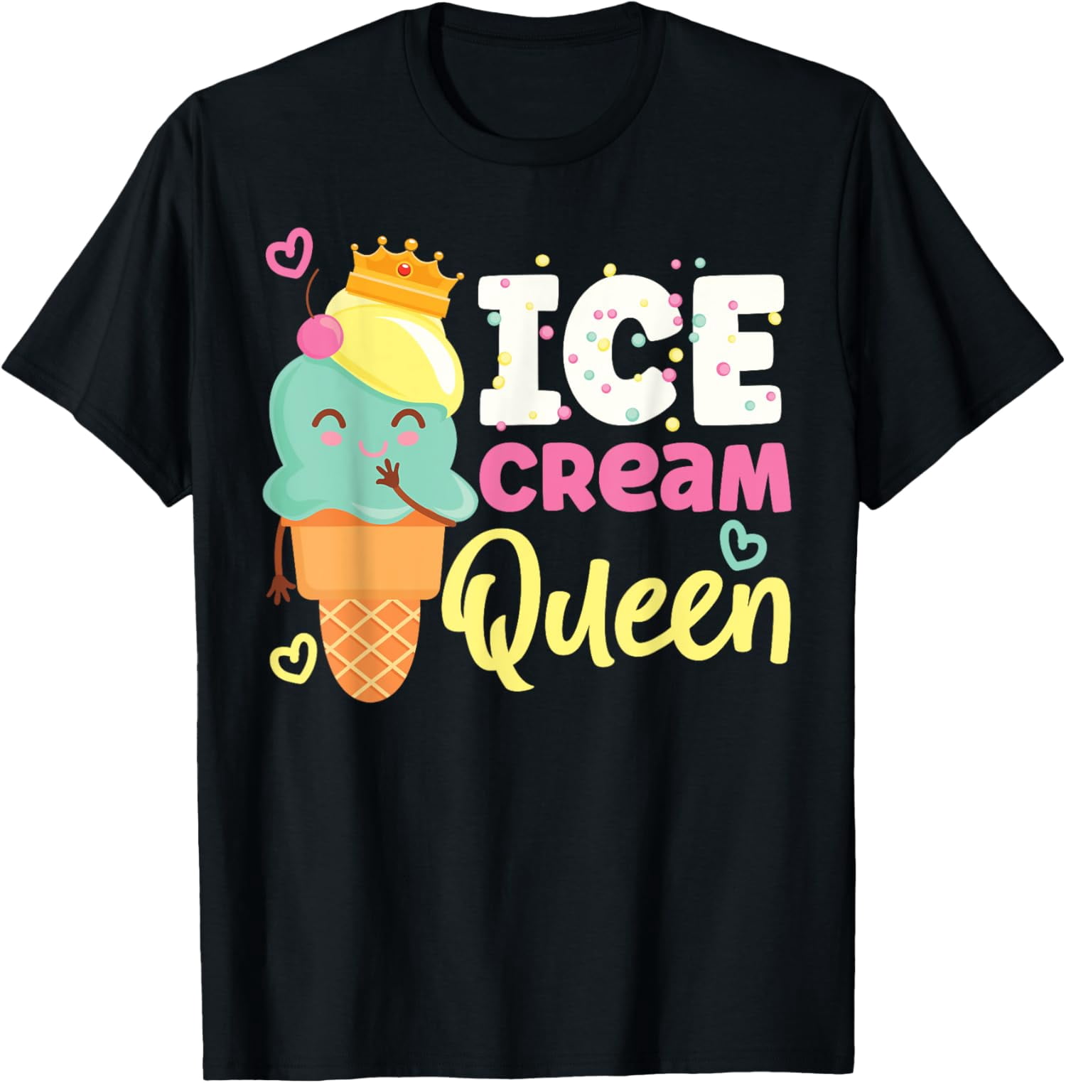 Ice Cream Cone Crown Sundae Ice Cream Queen T-Shirt - Walmart.com