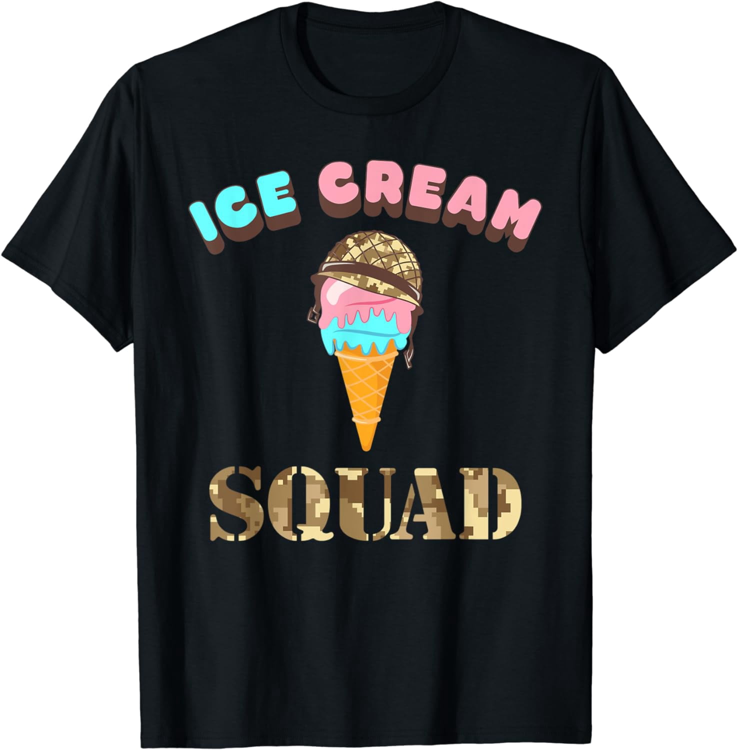 Ice Cream Squad Funny Army Team Of Ice Cream Quotes T-Shirt - Walmart.com