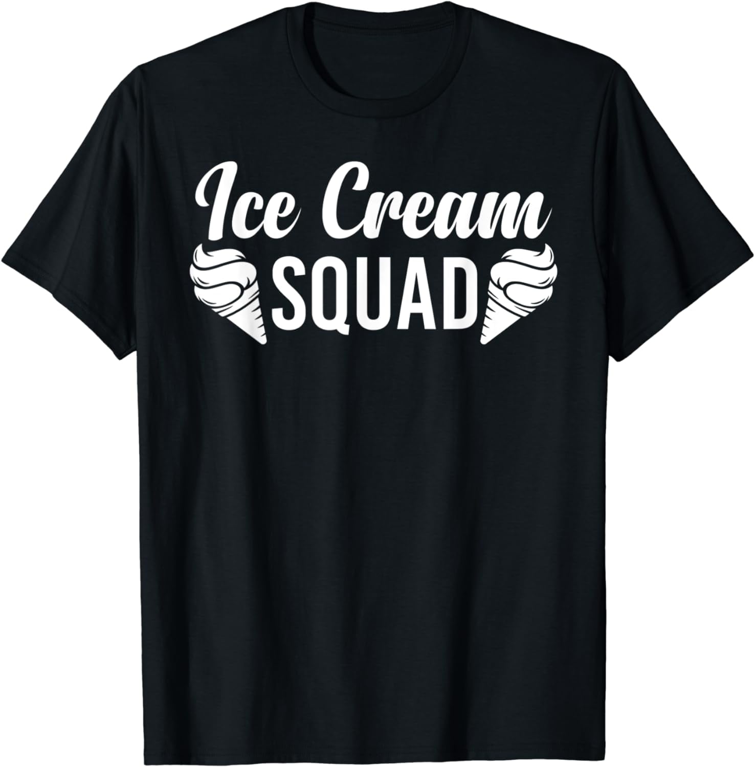 Ice Cream Squad Ice Cream Cone Lovers for Summer Funny Quote T-Shirt ...