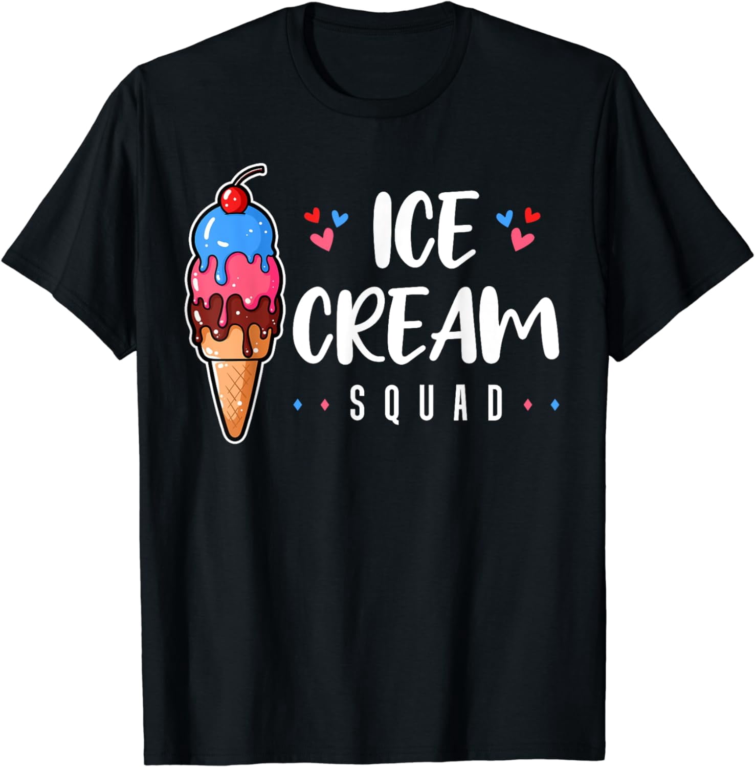 Ice Cream Squad Sweet Frozen Dessert Sorbet Gelato Lover T-Shirt ...