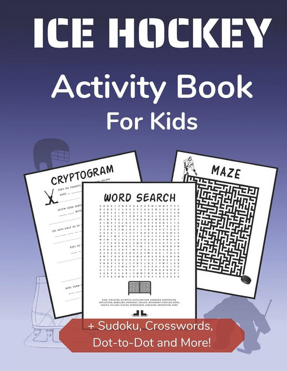 Ice Hockey Activity Book for Kids: Cryptogram, Mazes, Word Search ...