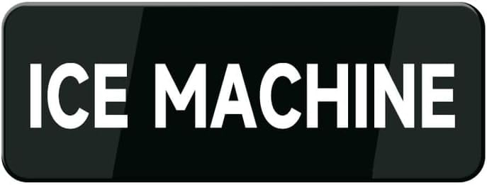 Ice Machine Sign, 8X3 Inch Self Adhesive Sign For Door Or Wall, Easy ...