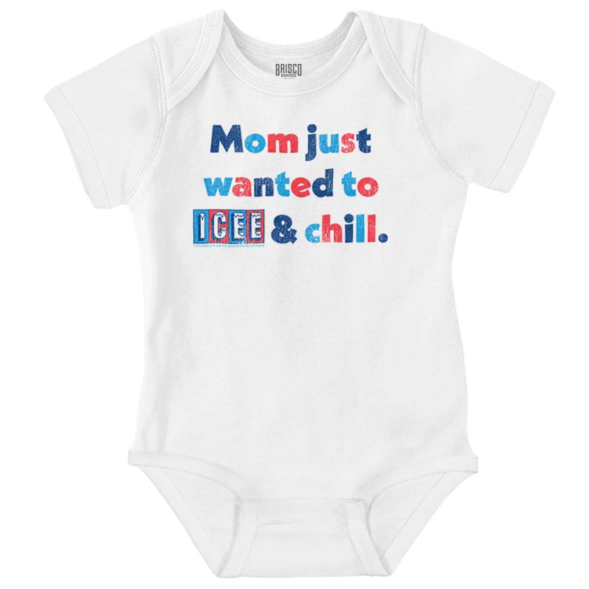 Icee Logo Funny Mom Wanted to Chill Romper Boys or Girls Infant Baby ...