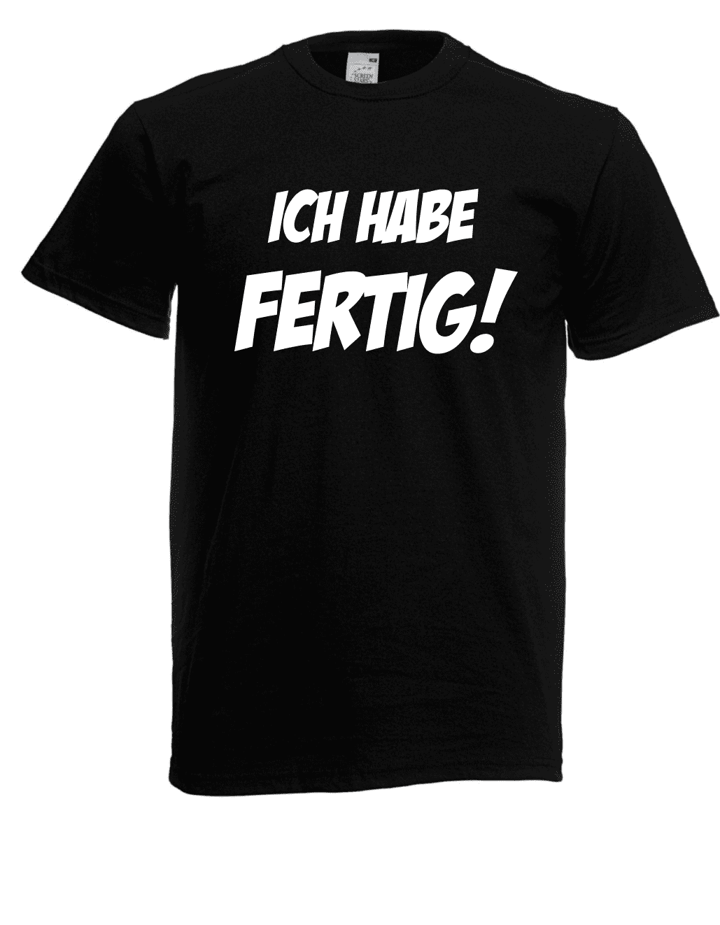 Ich Habe Fertig Shirt Lustig Spruch Statement Fun Design - Walmart.com
