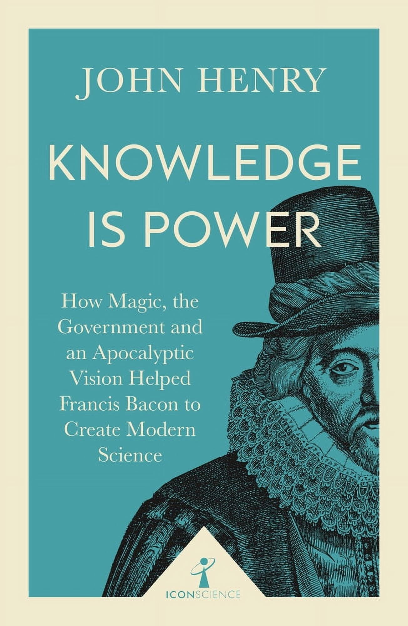 Icon Science: Knowledge is Power (Icon Science) : How Magic, the ...