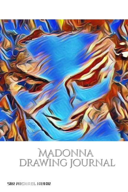 Iconic Madonna drawing Journal Sir Michael Huhn Designer edition ...